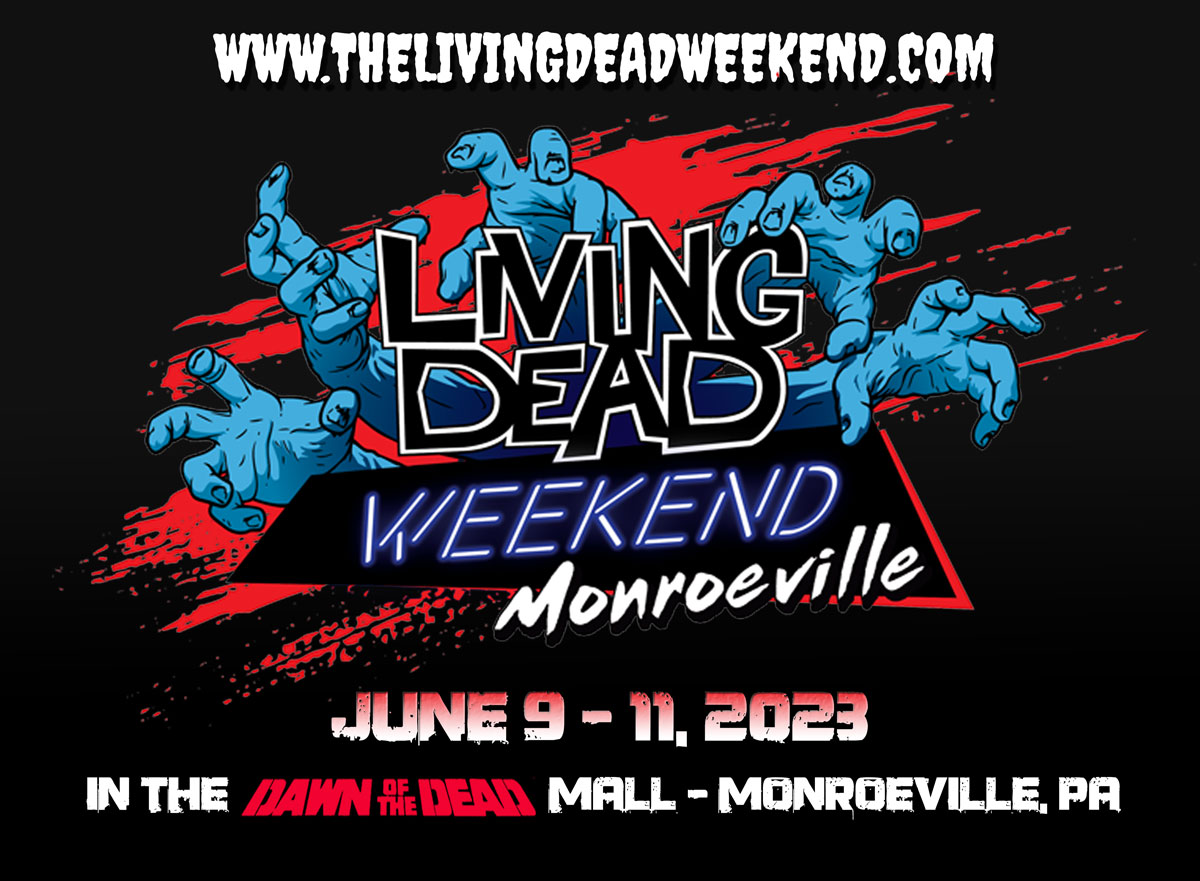 JUNE-9-11-2023 - The Living Dead Weekend